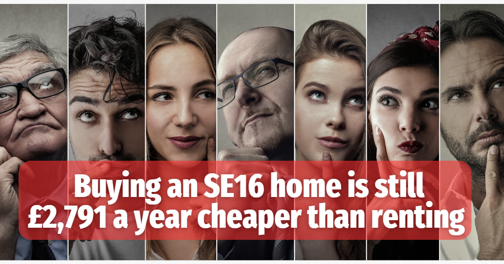 Buying a Home in SE16 is Still £2,791 a Year Cheaper Than Renting – The ...