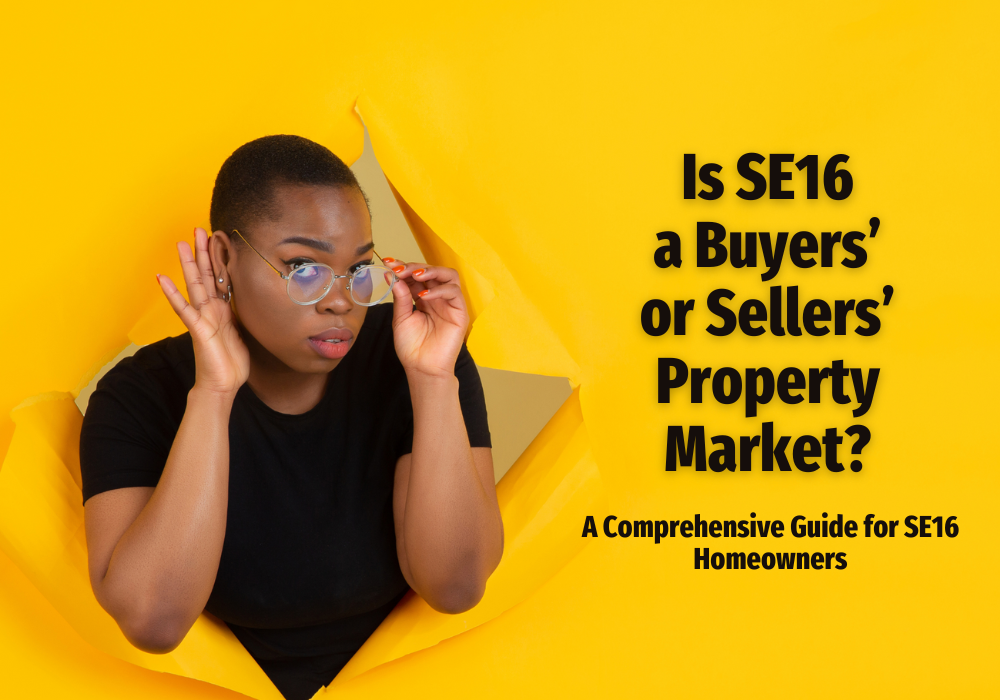 Is SE16 a Buyers’ or Sellers’ Property Market? – The SE16 Property Blog